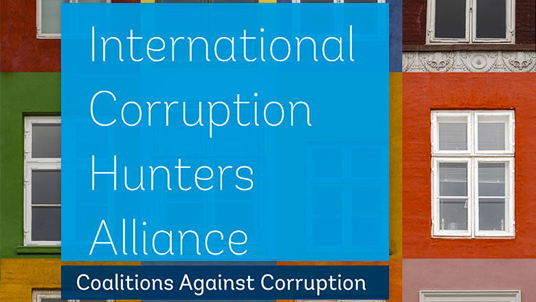 International Corruption Hunters Alliance Conference - News CENTRAL ...